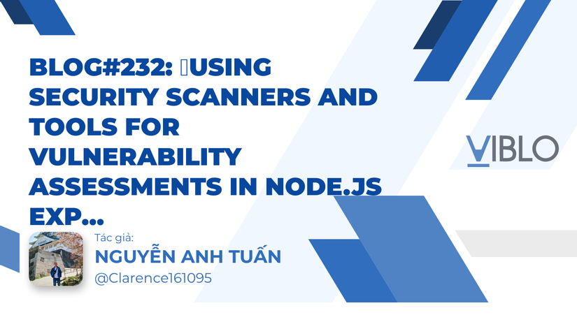 🔐Using Security Scanners and Tools for Vulnerability Assessments in ...