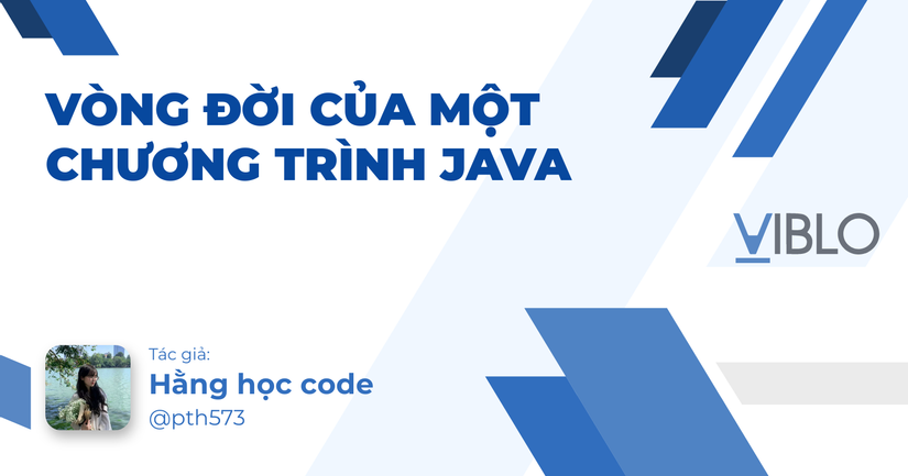 Vòng đời của một chương trình Java