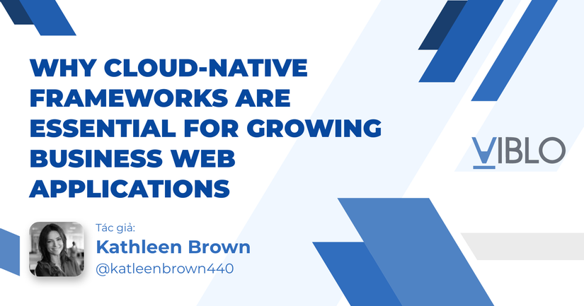 Essential Cloud-Native Frameworks for Growing Web Apps