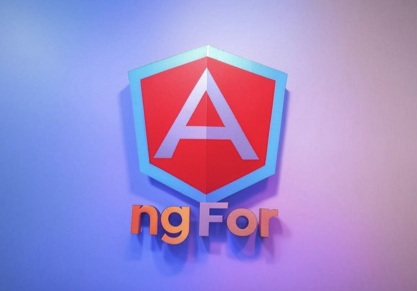 ngFor in Angular: Everything You Need to Know