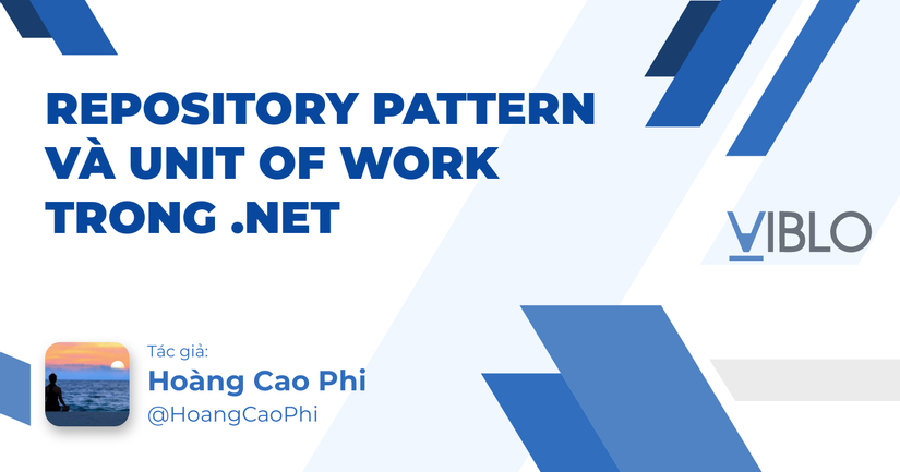 04. Repository Pattern và Unit of Work trong .NET