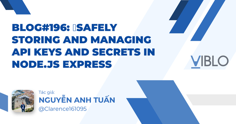 🔐Safely Storing and Managing API Keys and Secrets in Node.js Express