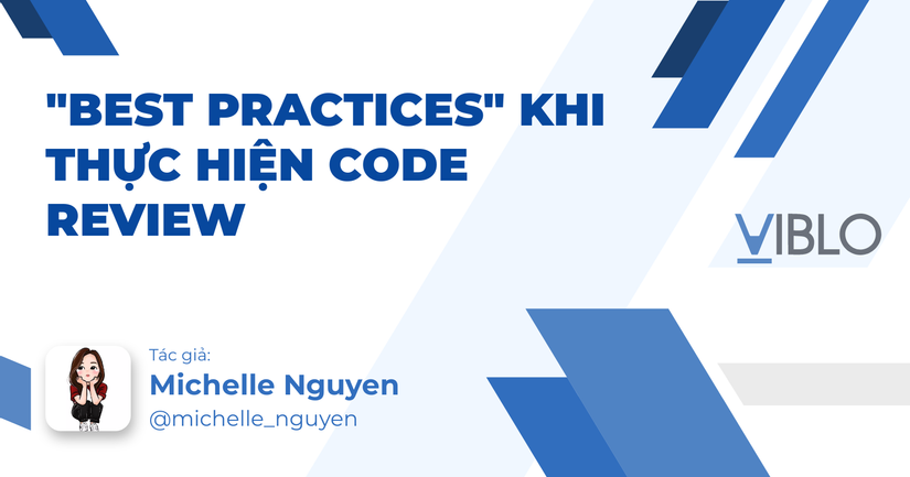 "Best Practices" Khi Thực Hiện Code Review