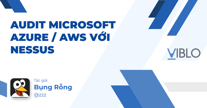 Audit Microsoft Azure / AWS với Nessus