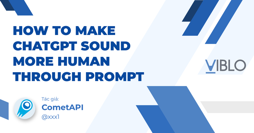 How to Make ChatGPT Sound more human through Prompt