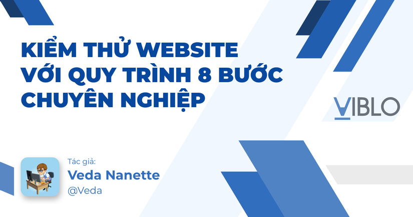 Kiểm thử website với quy trình 8 bước chuyên nghiệp