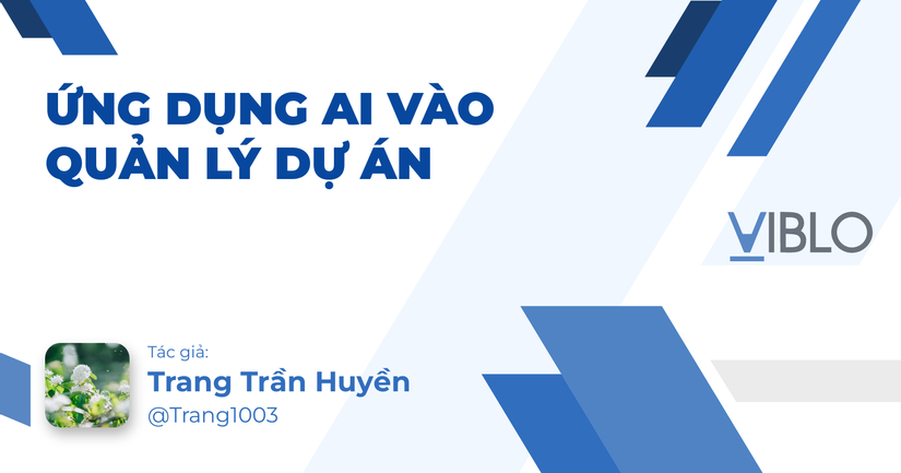Ứng dụng AI vào quản lý dự án