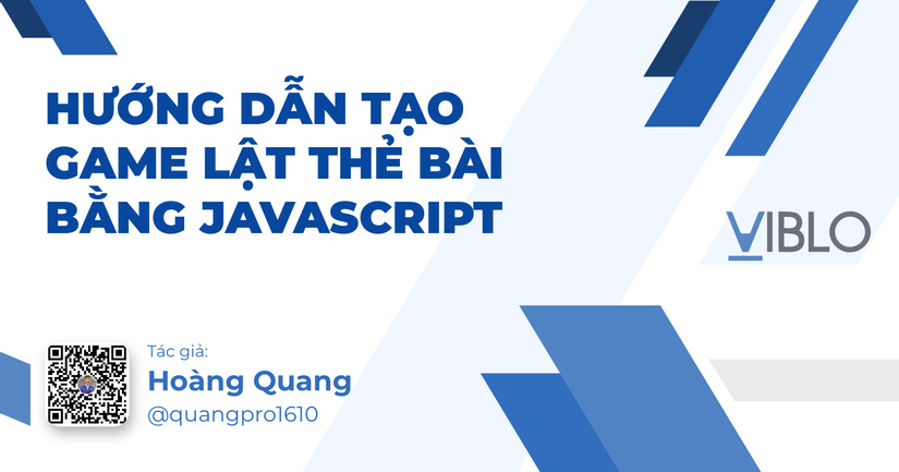Hướng dẫn tạo game lật thẻ bài bằng Javascript
