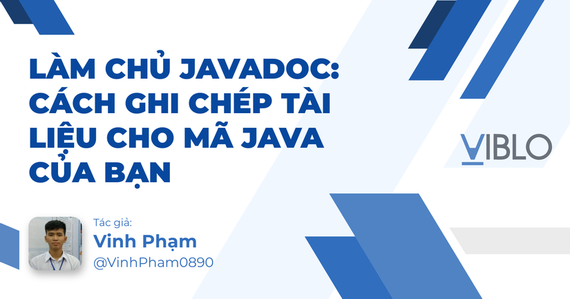 Làm chủ Javadoc: Cách ghi chép tài liệu cho mã Java của bạn