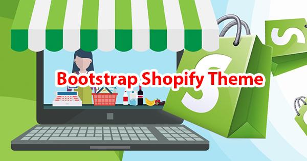 Shopify Shopping Cart Theme Được Code Bằng Bootstrap, BEM, Theme Tools ...