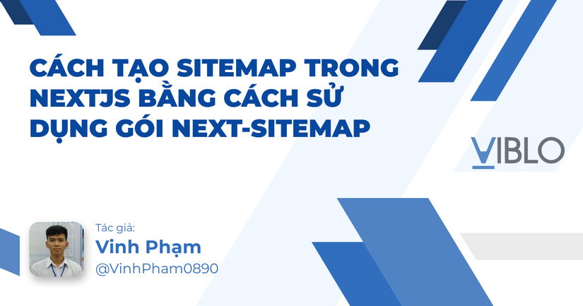 Cách Tạo Sitemap Trong Nextjs Bằng Cách Sử Dụng Gói Next Sitemap