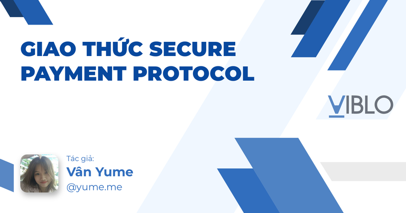 GIAO THỨC SECURE PAYMENT PROTOCOL, tích hợp LARAVEL