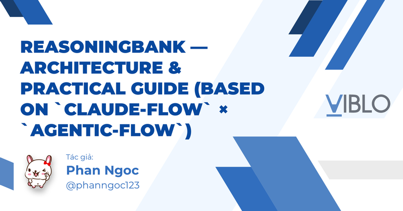ReasoningBank — Architecture & Practical Guide (based on `claude-flow ...