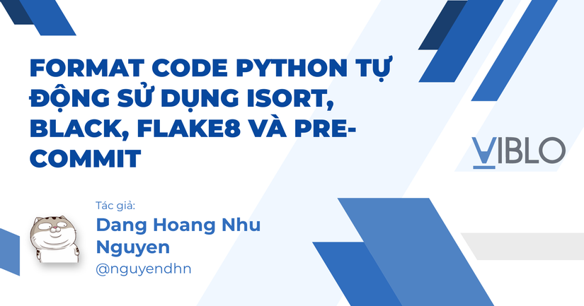Format code Python tự động sử dụng isort, black, flake8 và pre-commit