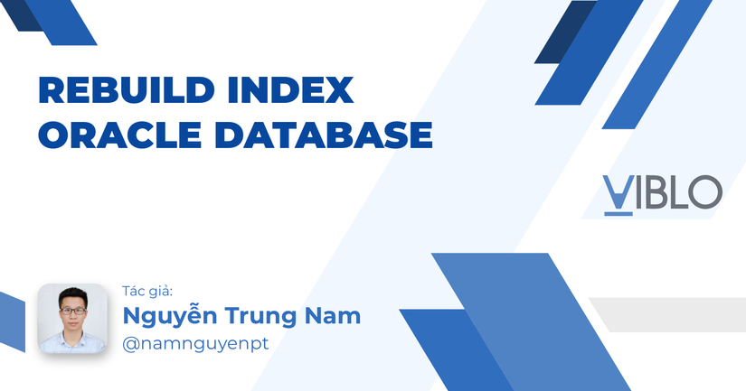 Rebuild Index Oracle Database - Viblo