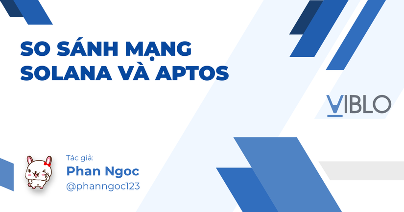 So sánh mạng Solana và Aptos
