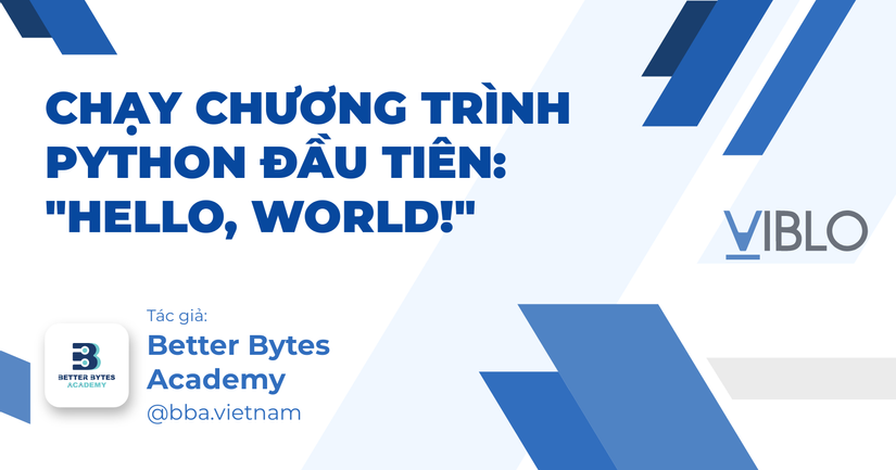 Chạy Chương Trình Python Đầu Tiên: "Hello, World!"