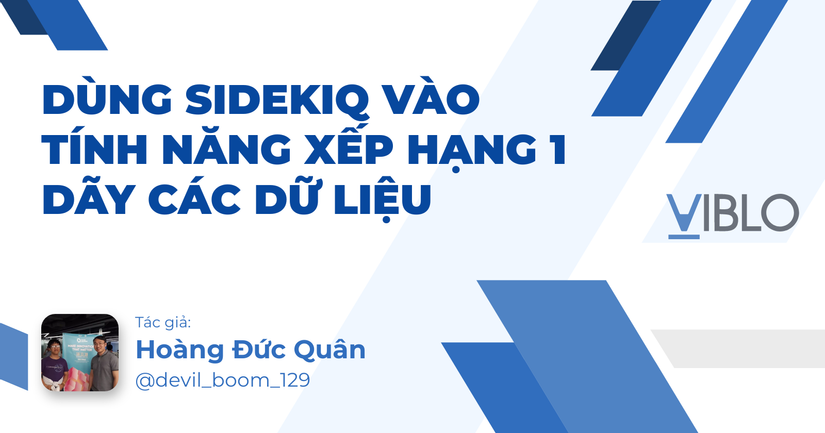Dùng Sidekiq vào tính năng xếp hạng 1 dãy các dữ liệu