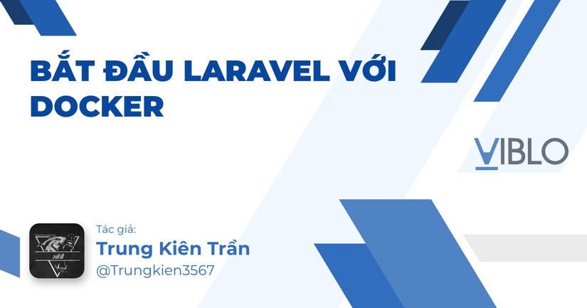 Bắt đầu Laravel với Docker - Viblo