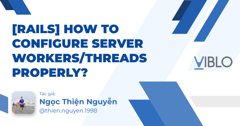 [Rails] Configure server workers/threads properly