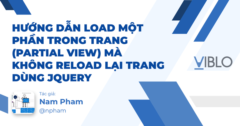 Hướng dẫn load một phần trong trang (partial view) mà không reload lại trang dùng jQuery