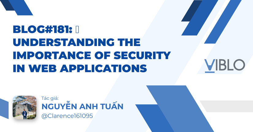 🔐Understanding the Importance of Security in Web Applications