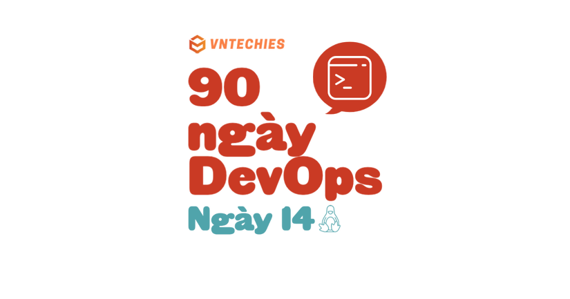 90 ngày DevOps - Ngày 14 - Bức tranh lớn: DevOps và Linux