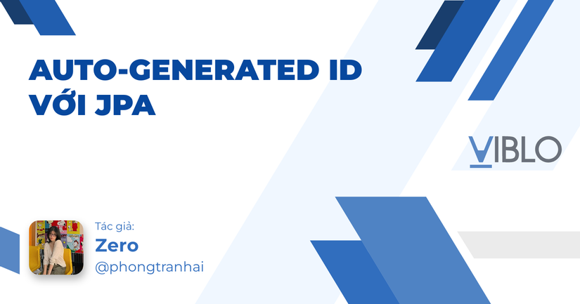 Auto-Generated Id với JPA