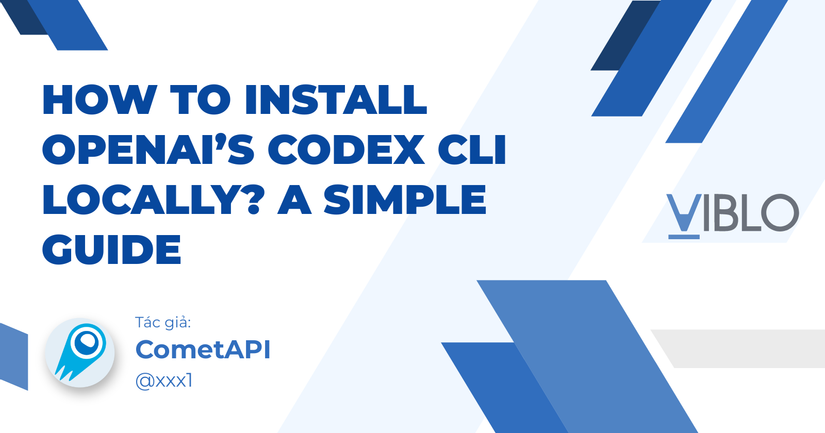 How to Install OpenAI’s Codex CLI Locally? A Simple Guide