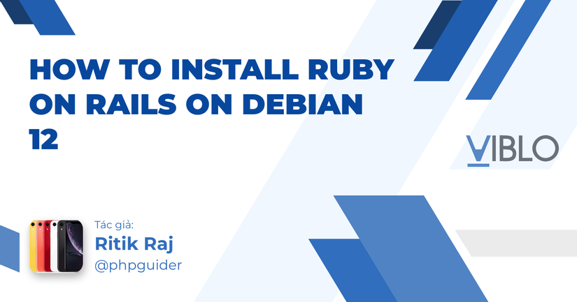 How to Install Ruby on Rails on Debian 12