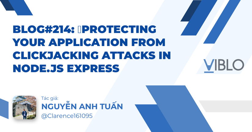 🔐Protecting Your Application from Clickjacking Attacks in Node.js Express
