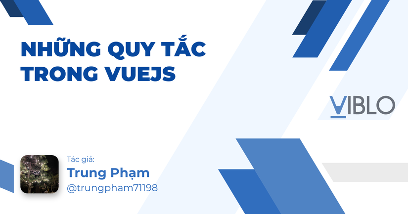 Những Quy Tắc Trong Vuejs 
