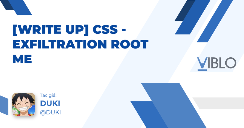 [Write up] CSS - Exfiltration root me - Viblo