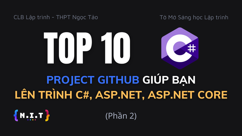 TOP 10 PROJECT GITHUB GIÚP BẠN LÊN TRÌNH C#, ASP.NET, ASP.NET CORE 💎 ...