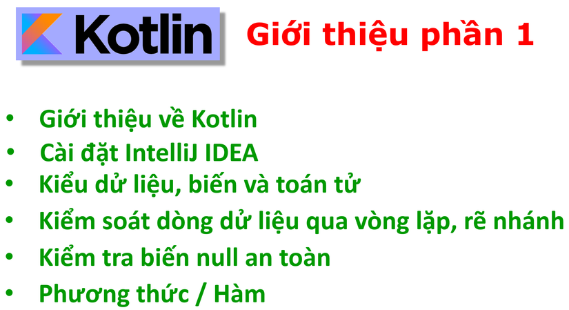 Hướng dẩn về Kotlin phần 1