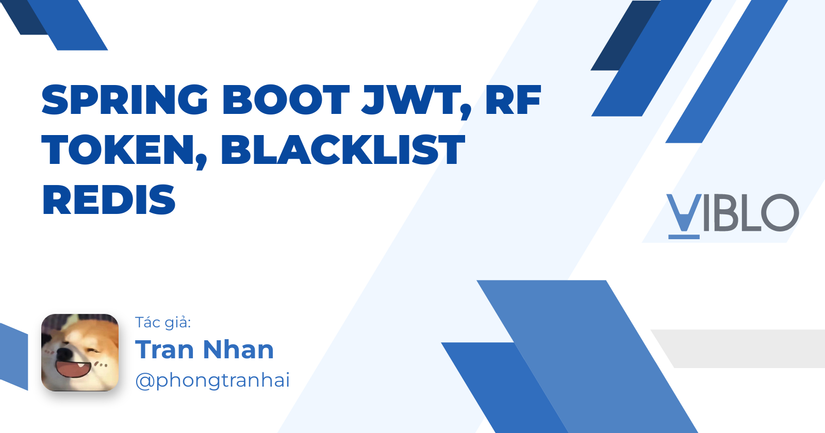 Spring Boot JWT, RF Token, Blacklist redis