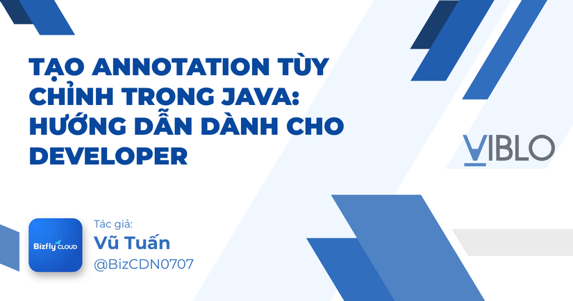 Tạo Annotation tùy chỉnh trong Java: Hướng dẫn dành cho Developer