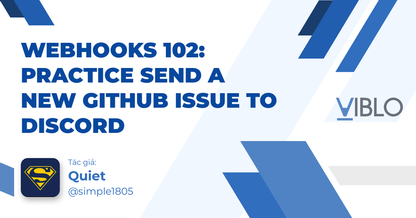 Webhooks 102: Practice send a new Github issue to Discord