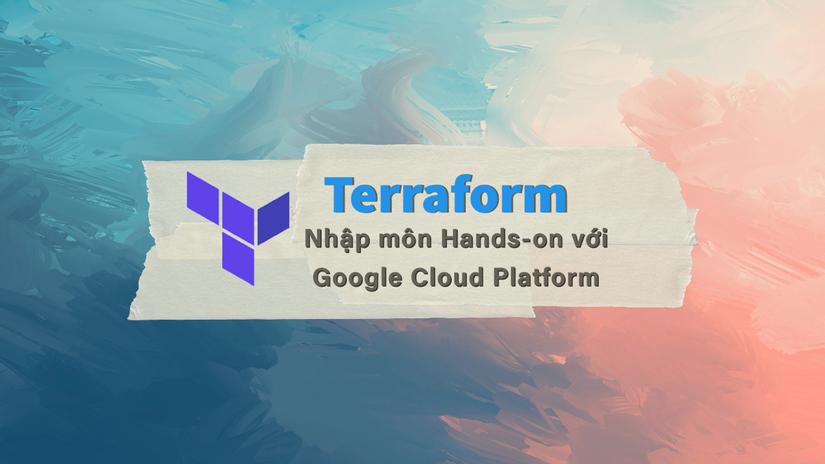 Sử dụng Terraform để provision infrastructure trên Google Cloud ...