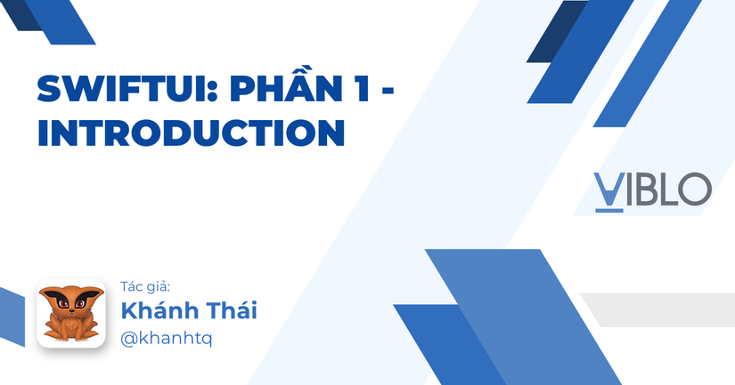 SwiftUI: Phần 1 - Introduction