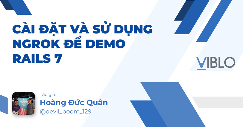 Cài đặt và sử dụng ngrok để demo Rails 7
