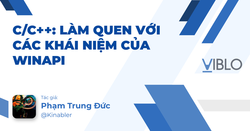 C/C++: Làm quen với các khái niệm của WinAPI