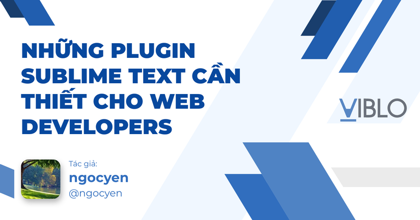 Những Plugin Sublime Text Cần Thiết Cho Web Dev - Viblo