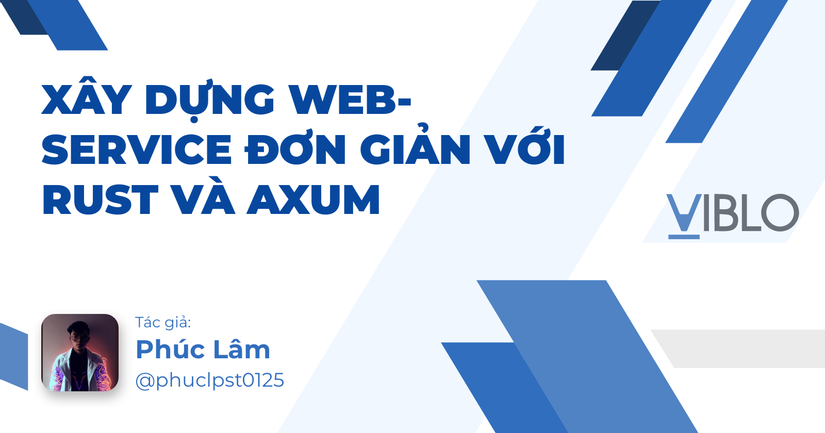 Xây dựng Web-Service đơn giản với Rust và Axum