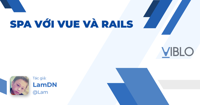 SPA với Vue và Rails - Viblo