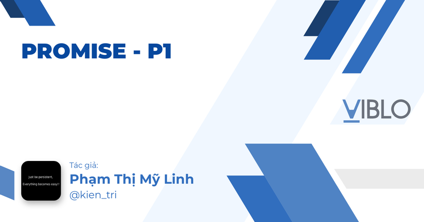 JS-BASIC - PROMISE p1 - Viblo