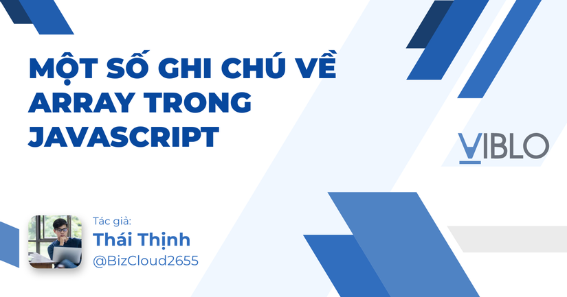 Một số ghi chú về Array trong JavaScript