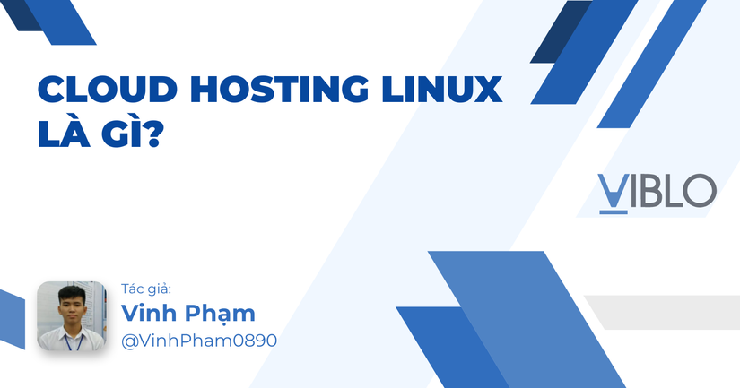 Cloud Hosting Linux là gì?