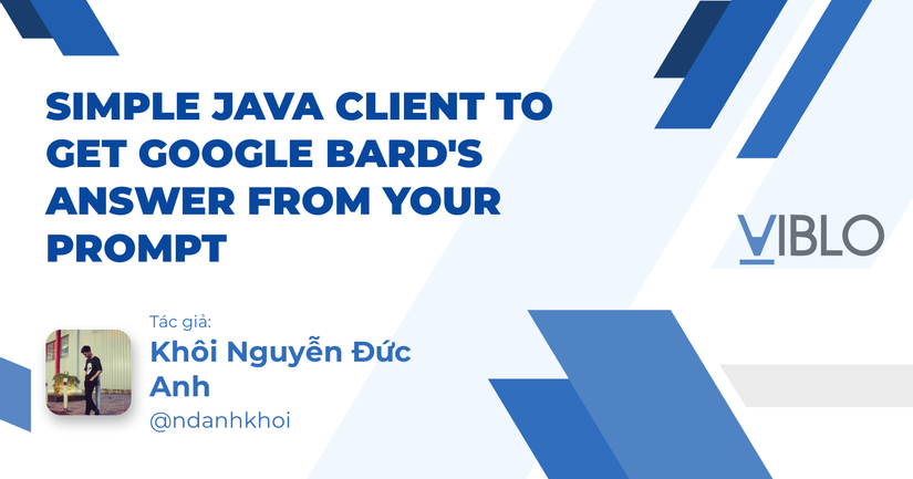 Tích hợp Bard AI vào ứng dụng Java