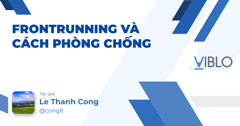 Frontrunning và cách phòng chống